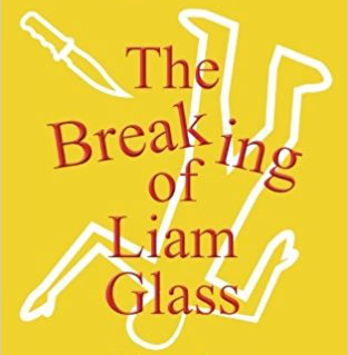 The Breaking of Liam Glass, by Charles Harris – book review – Cafethinking