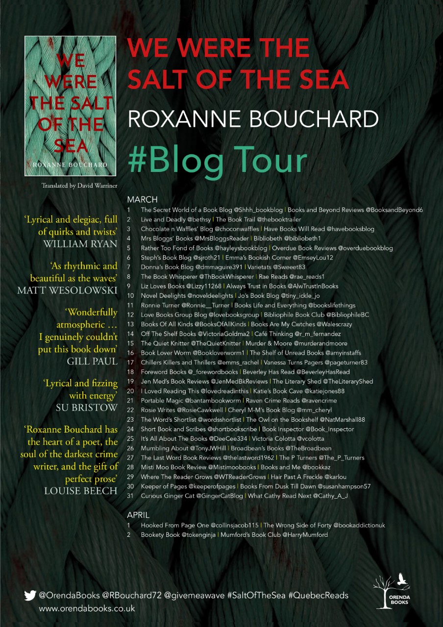 We Were the Salt of the Sea, by Roxanne Bouchard – book review ...