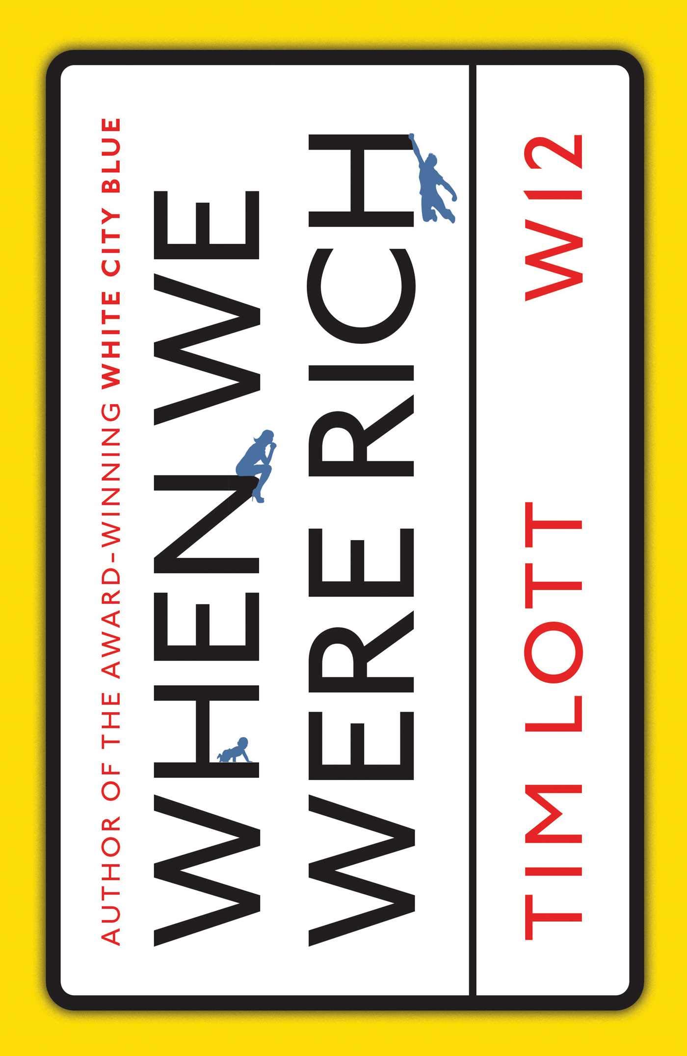 When we were rich, by Tim Lott – book review – Cafethinking