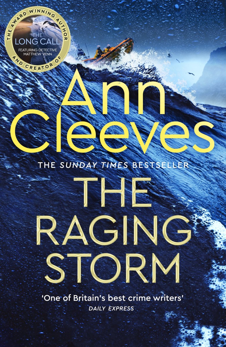 The Raging Storm, by Ann Cleeves – book review – Cafethinking